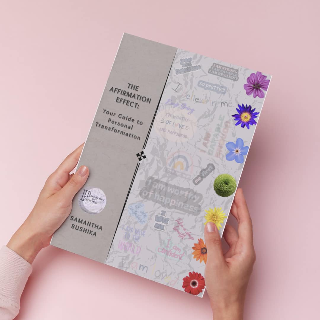 The Affirmation Effect Workbook: Guide To Transformation